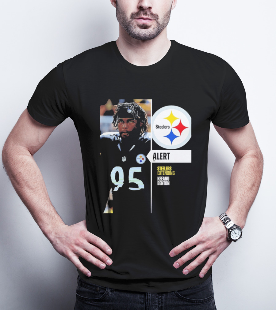 Steelers 95 Alert 4 Year Agreement Keeanu Benton T-Shirt