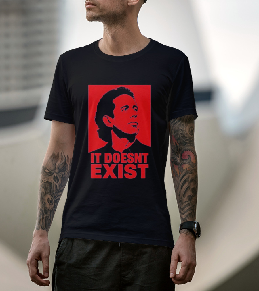 Jerry Seinfeld It Doesn't Exist Bold Red T-Shirt