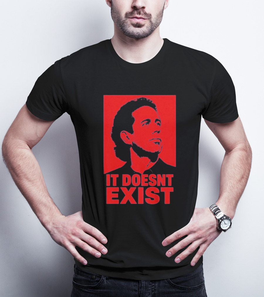 Jerry Seinfeld It Doesn't Exist Bold Red T-Shirt