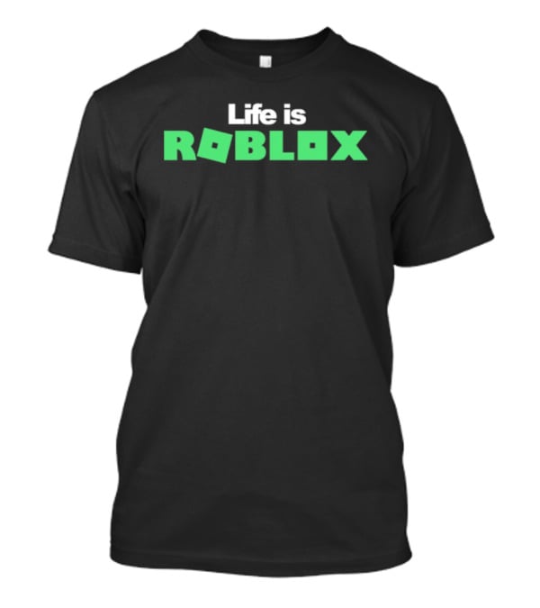 Life Is Roblox Gaming Meme DJ Akademiks T-Shirt