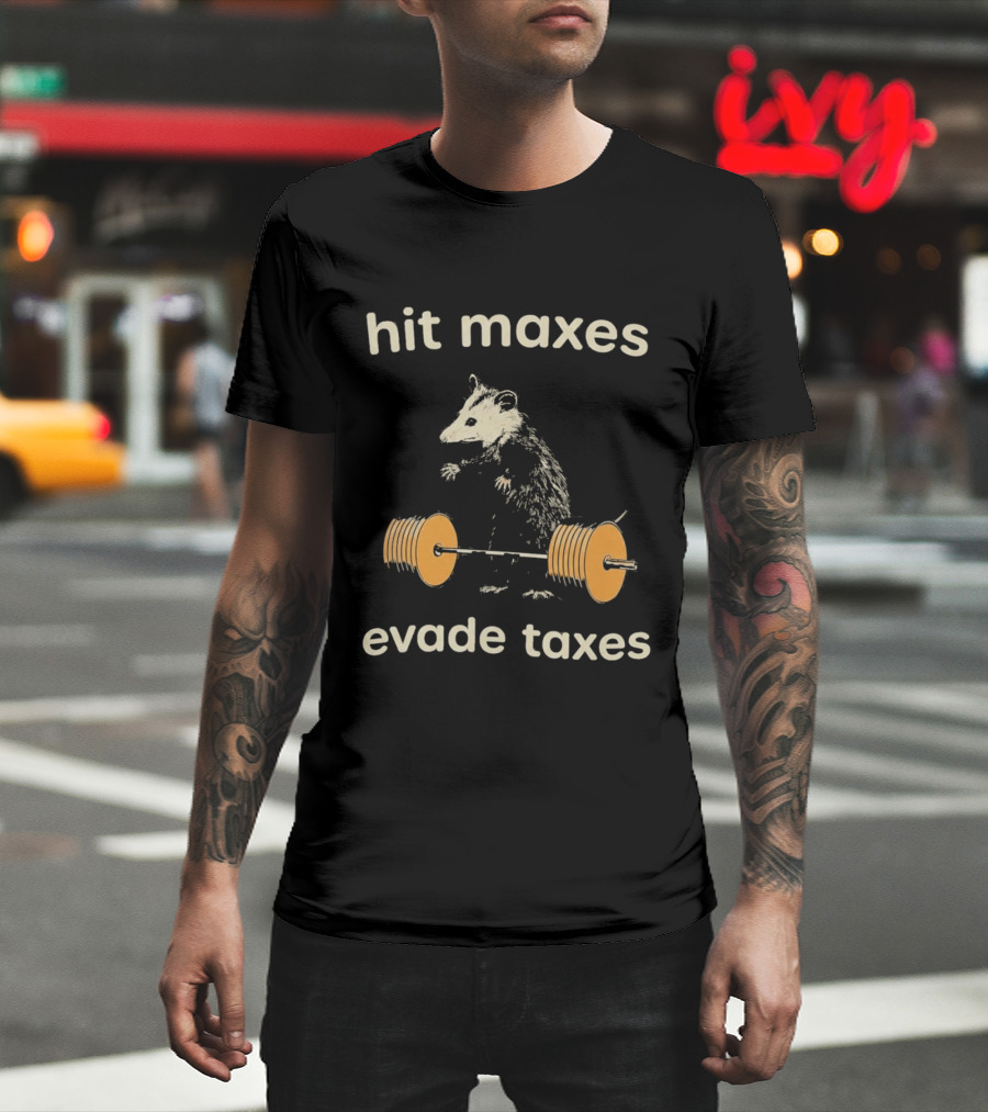 Hit Maxes Evade Taxes Mouse Bench Press T-Shirt