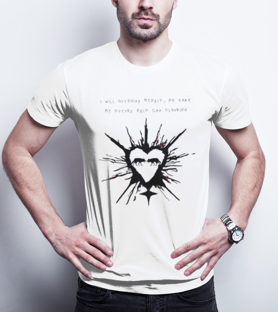 I Will Outshine Myself So That My Future Self Can Flourish Heart And Starburst T-Shirt