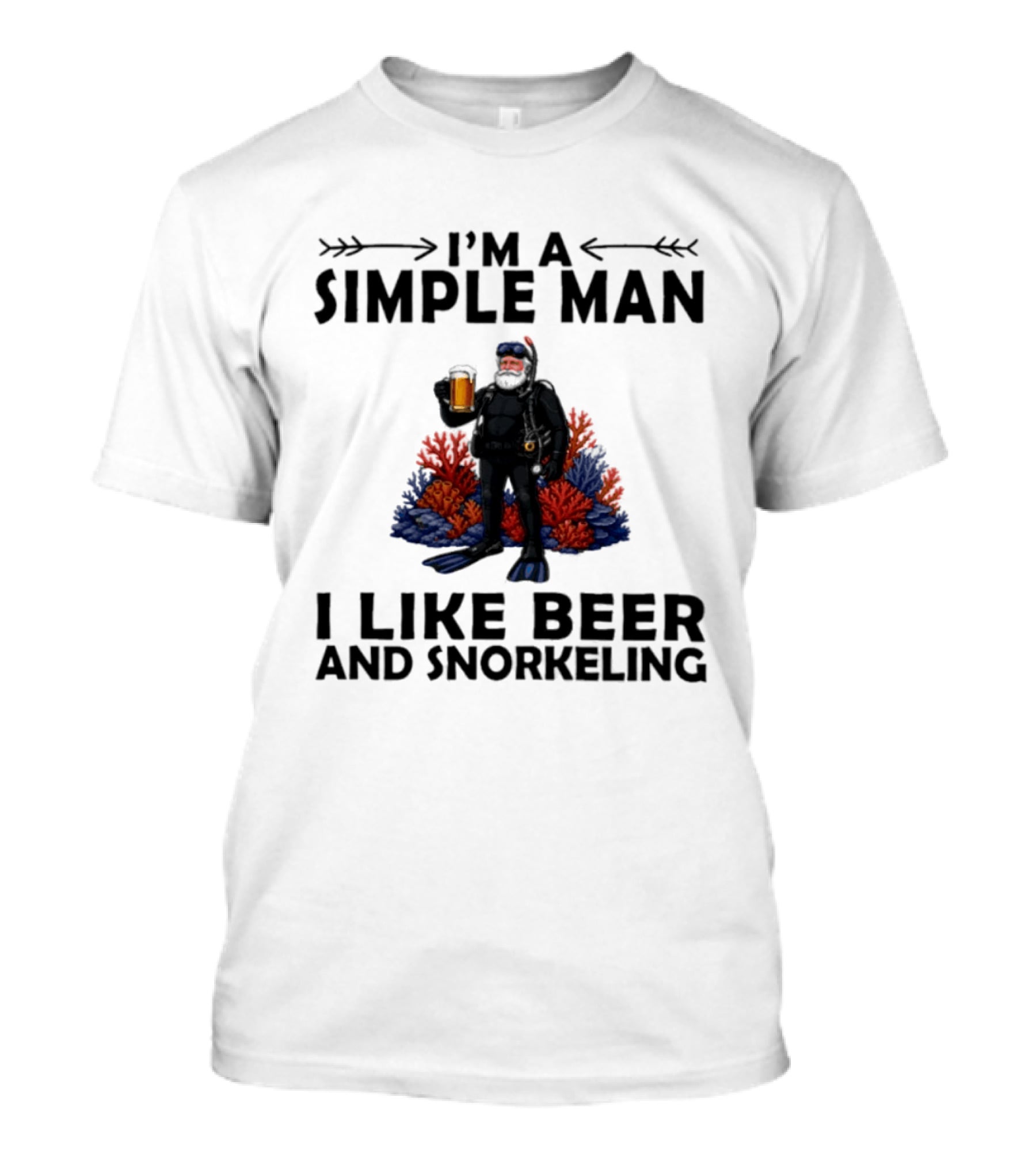 I'm A Simple Man I Like Beer And Snorkeling Diver Holding With Coral T-Shirt