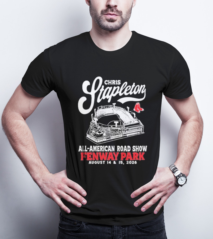 Chris Stapleton All American Road Show Fenway Park August 14 15 2026 T-Shirt