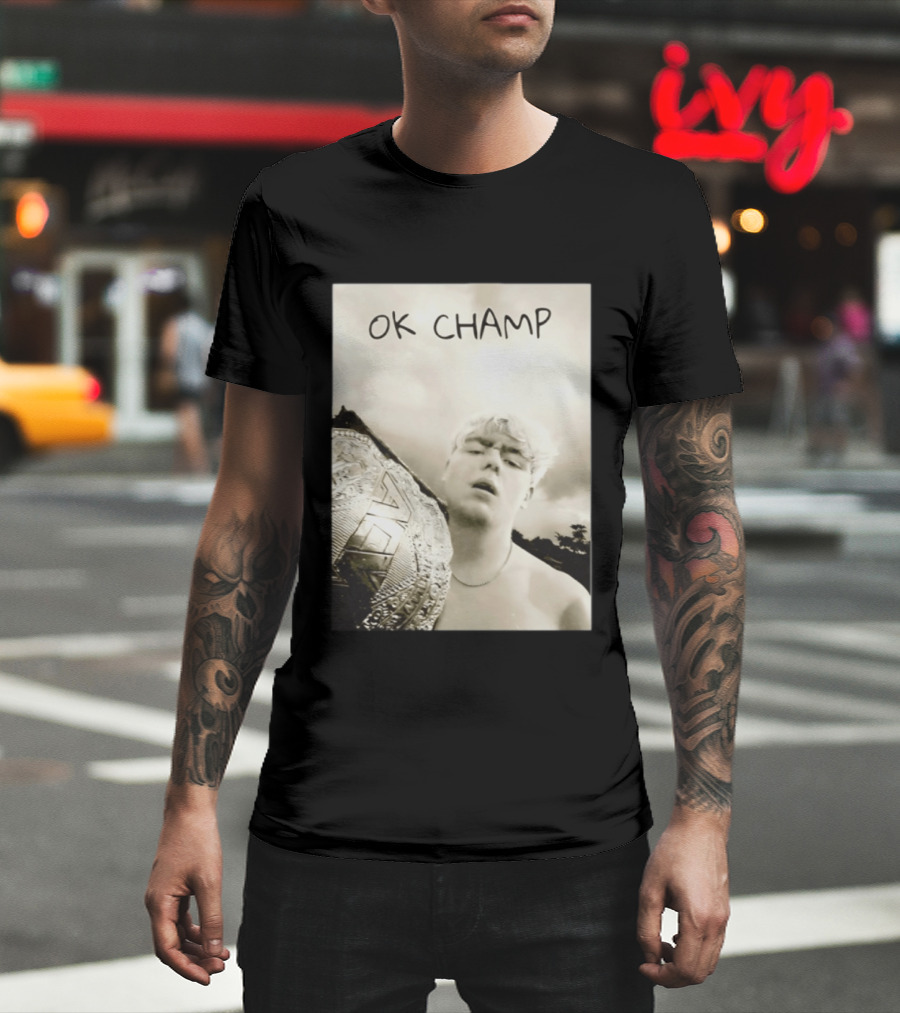 OK Champ Kyle Fletcher Holding Championship Belt T-Shirt