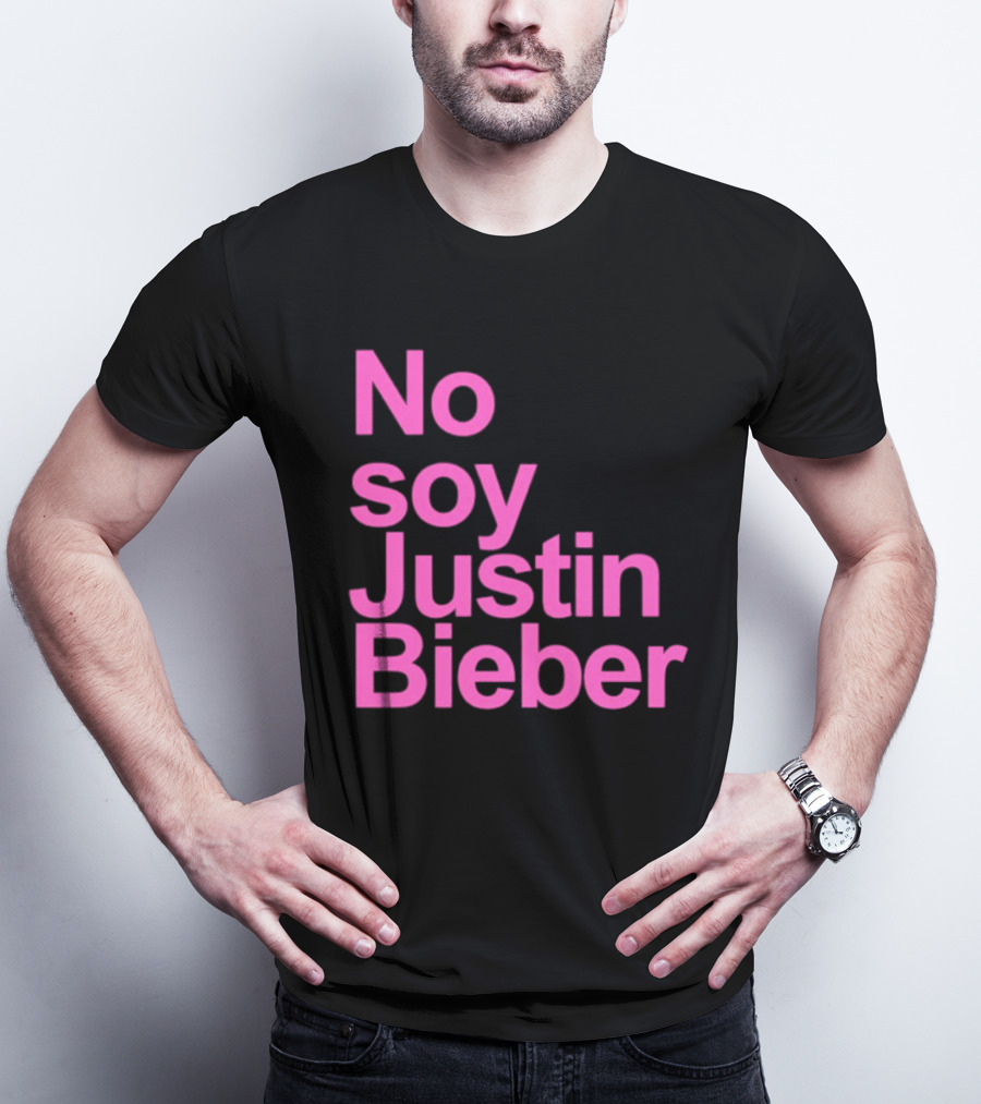 No Soy Justin Bieber Pop Music Celebrity Merchandise T-Shirt