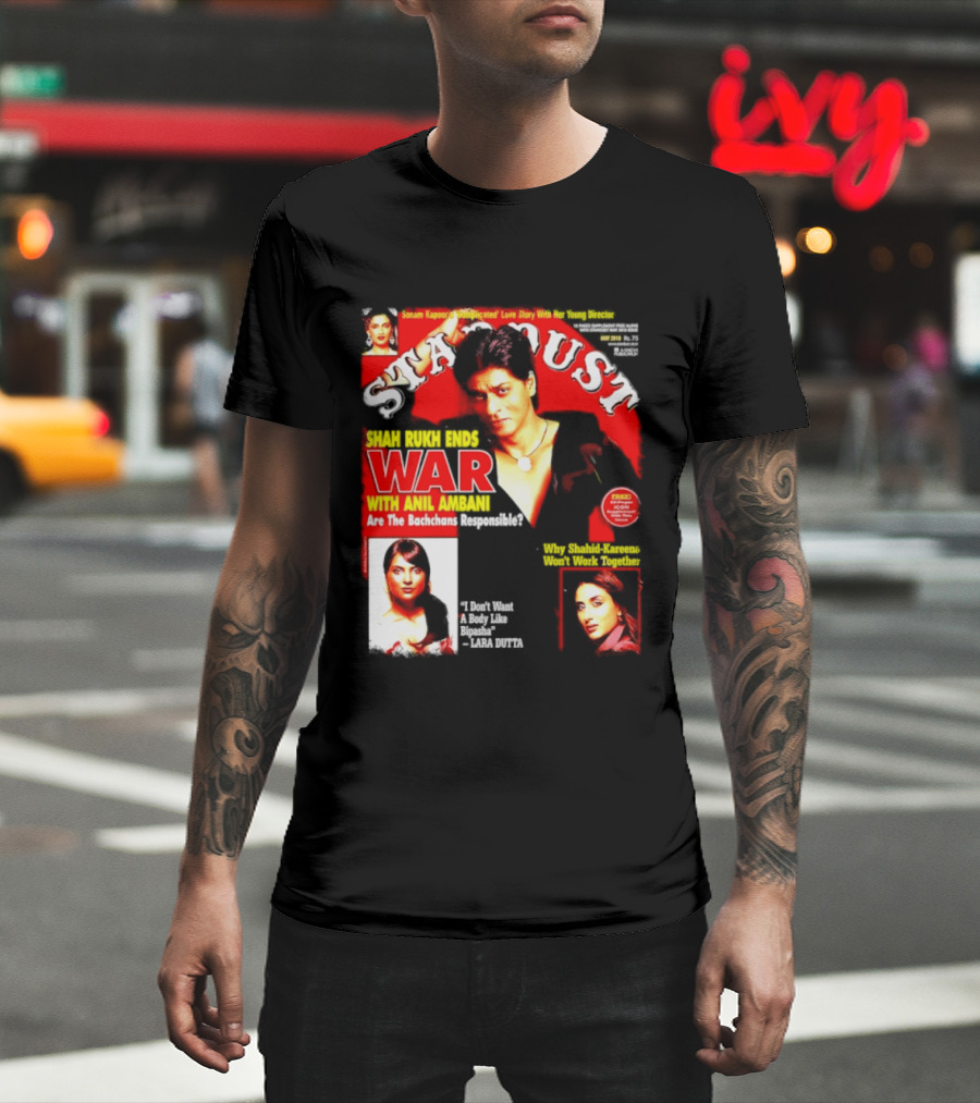 Stardust Magazine May 2010 Shah Rukh Khan Anil Ambani War Are Bachchans Responsible Sonam Kapoor Lara Dutta Interview T-Shirt