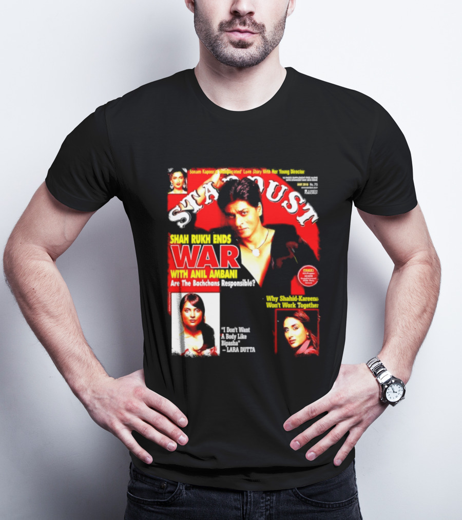 Stardust Magazine May 2010 Shah Rukh Khan Anil Ambani War Are Bachchans Responsible Sonam Kapoor Lara Dutta Interview T-Shirt