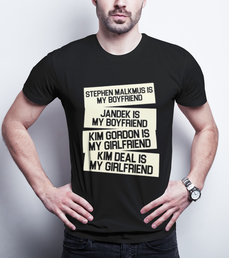 Stephen Malkmus Jandek Kim Gordon Kim Deal Is My Boyfriend Girlfriend T-Shirt