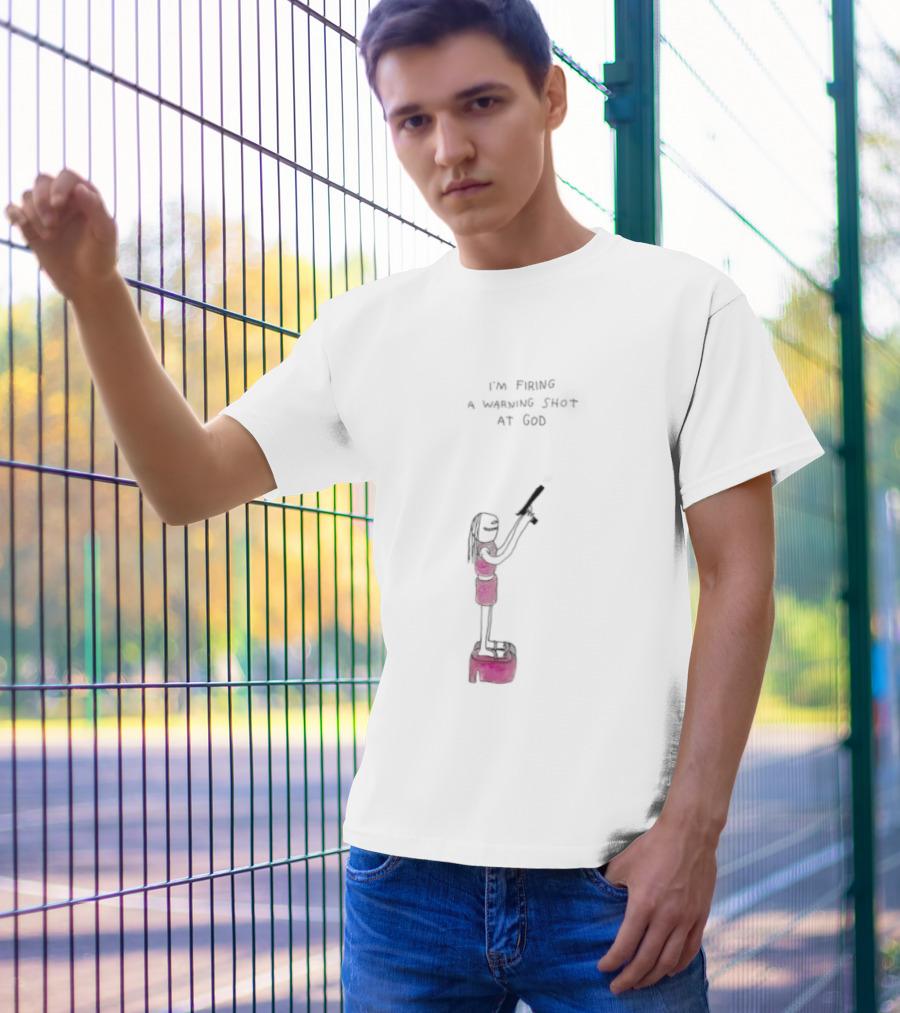 I'm Firing A Warning Shot At God Cartoon Character With Gun T-Shirt