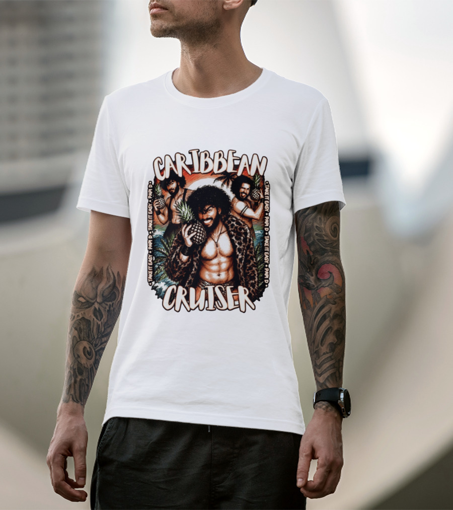 Caribbean Cruiser Papi D Take It Easy Pineapple T-Shirt