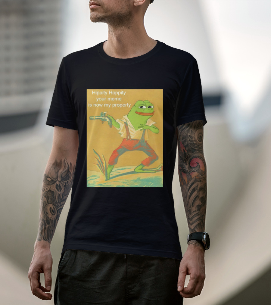 Hippity Hoppity Meme Property Pepe Frog Nostalgia Humor T-Shirt