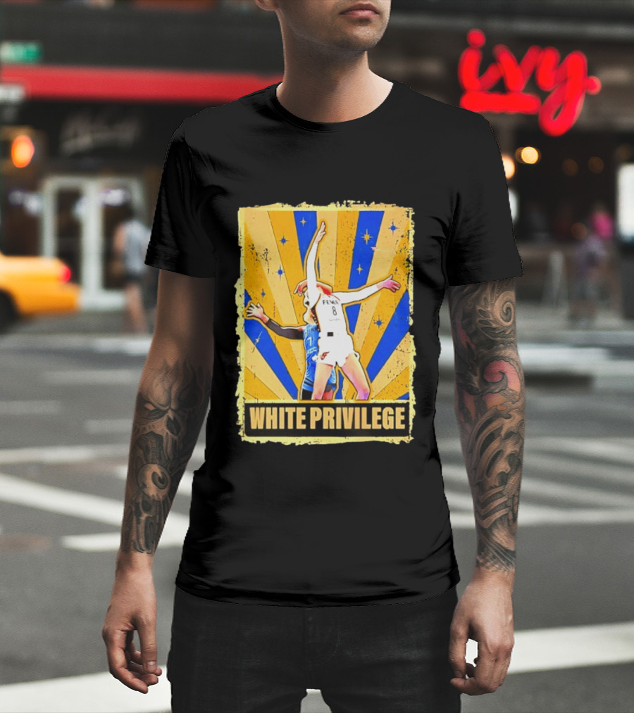 Caitlin Clark Indiana Fever WNBA White Privilege T-Shirt