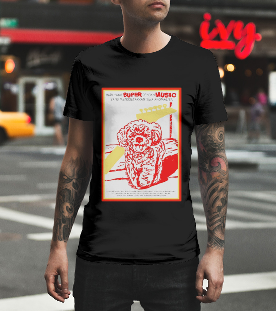 Hari Yang Super Dengan Music Yang Menggetarkan Jiwa Anomaliku Gitar Anjing Menggemaskan T-Shirt