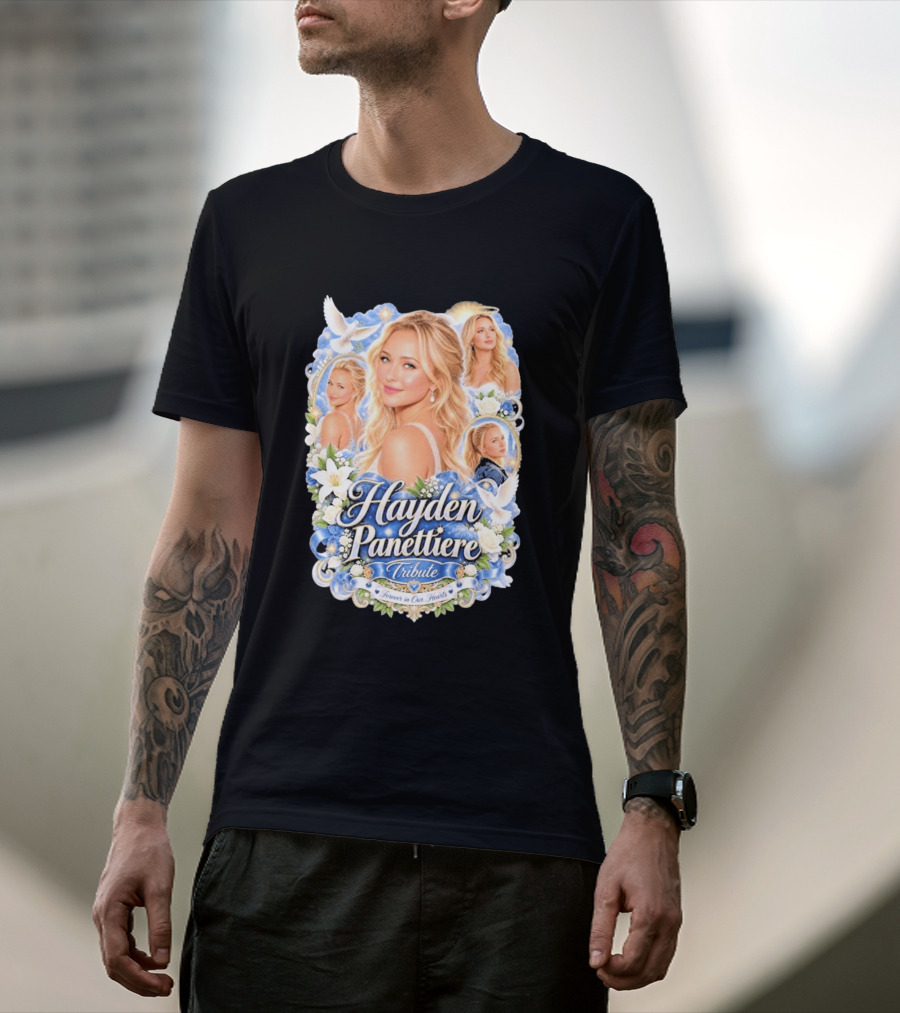 Hayden Panettiere Tribute Forever In Our Hearts T-Shirt