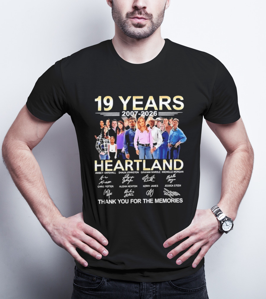 19 Years Heartland 2007 2026 Thank You For The Memories Signatures T-Shirt
