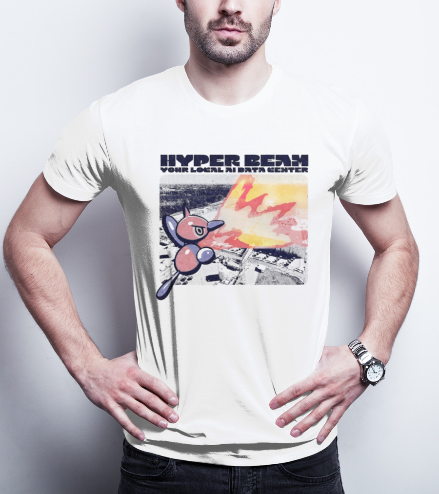 Porygon Hyper Beam Your Local AI Data Center Explosion T-Shirt