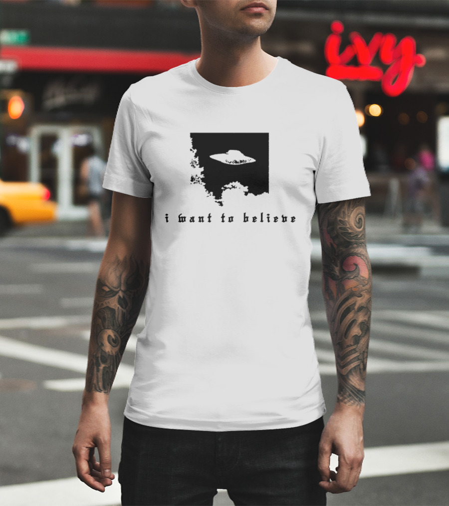 I Want To Believe UFO The X Files Alien T-Shirt