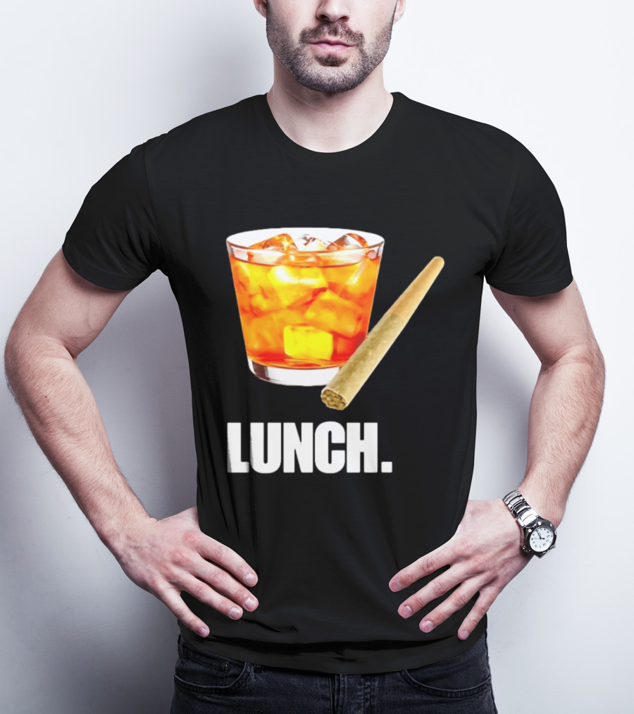 Lunch Whiskey Cigar Drinking Smoking T-Shirt