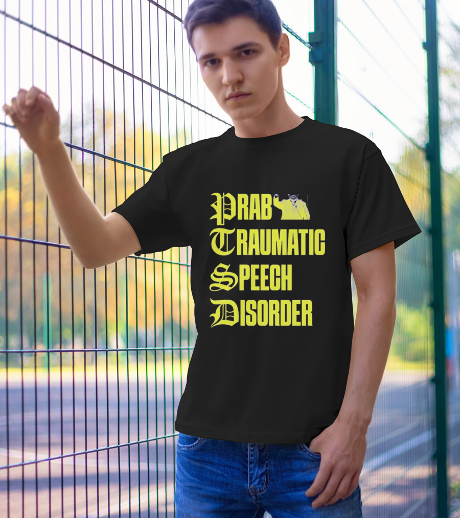 Prab Traumatic Speech Disorder Yellow Bold Lettering T-Shirt