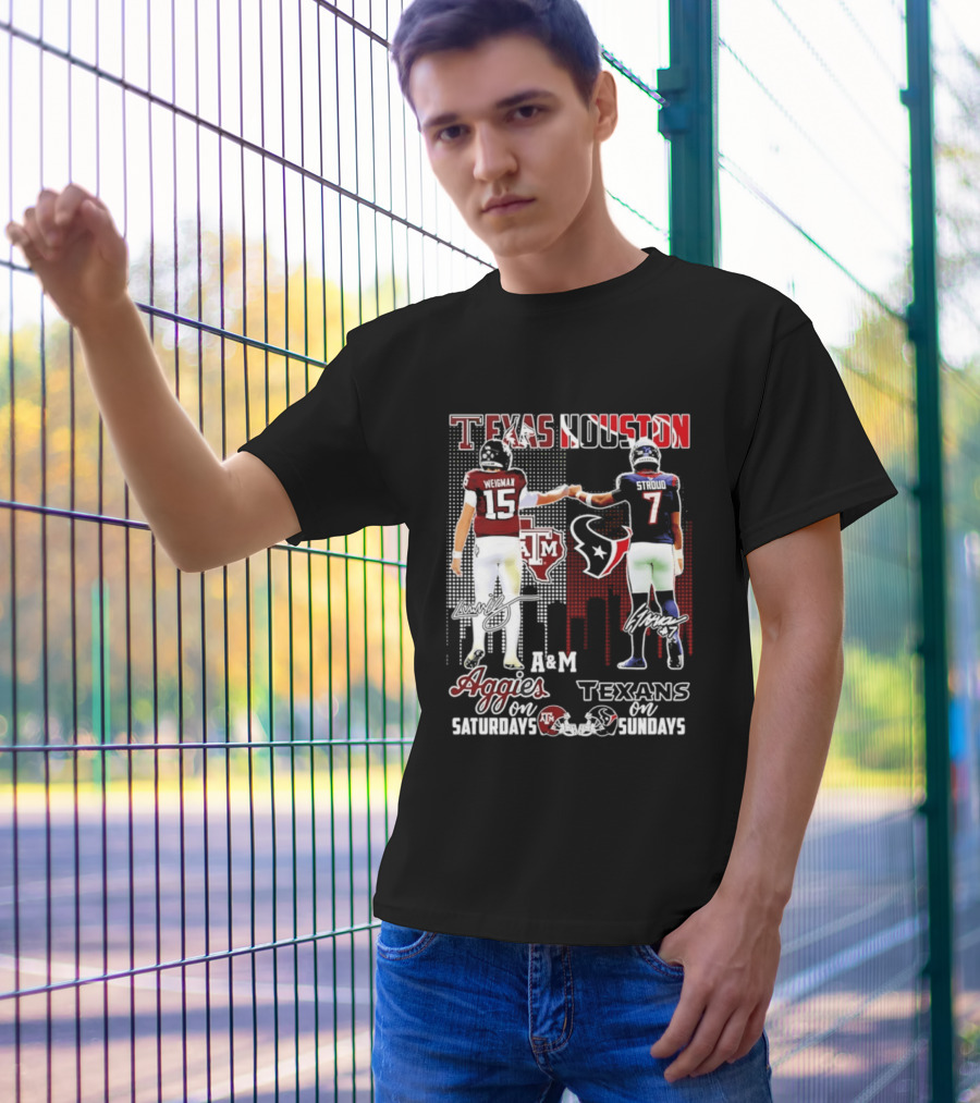 Texas A&M Aggies Weigman And Houston Texans Stroud Skyline Signatures For Saturdays And Sundays T-Shirt