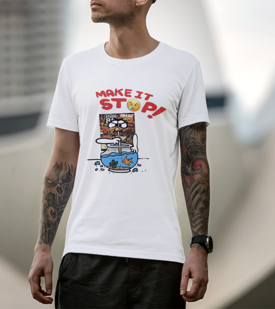 Make It Stop Route 88 Grand Opening Specials Crying Emoji Fish Bowl T-Shirt