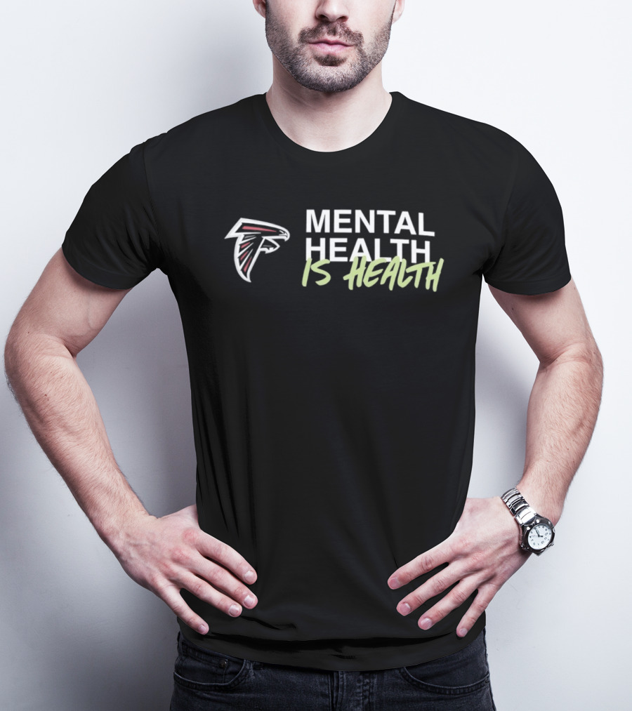 Atlanta Falcons Mental Health Is Health 2026 T-Shirt