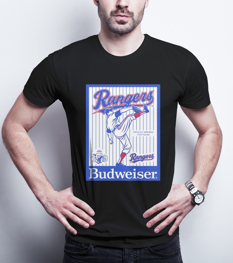 Budweiser Rangers Proudly Brewed For Texas 150 Years T-Shirt