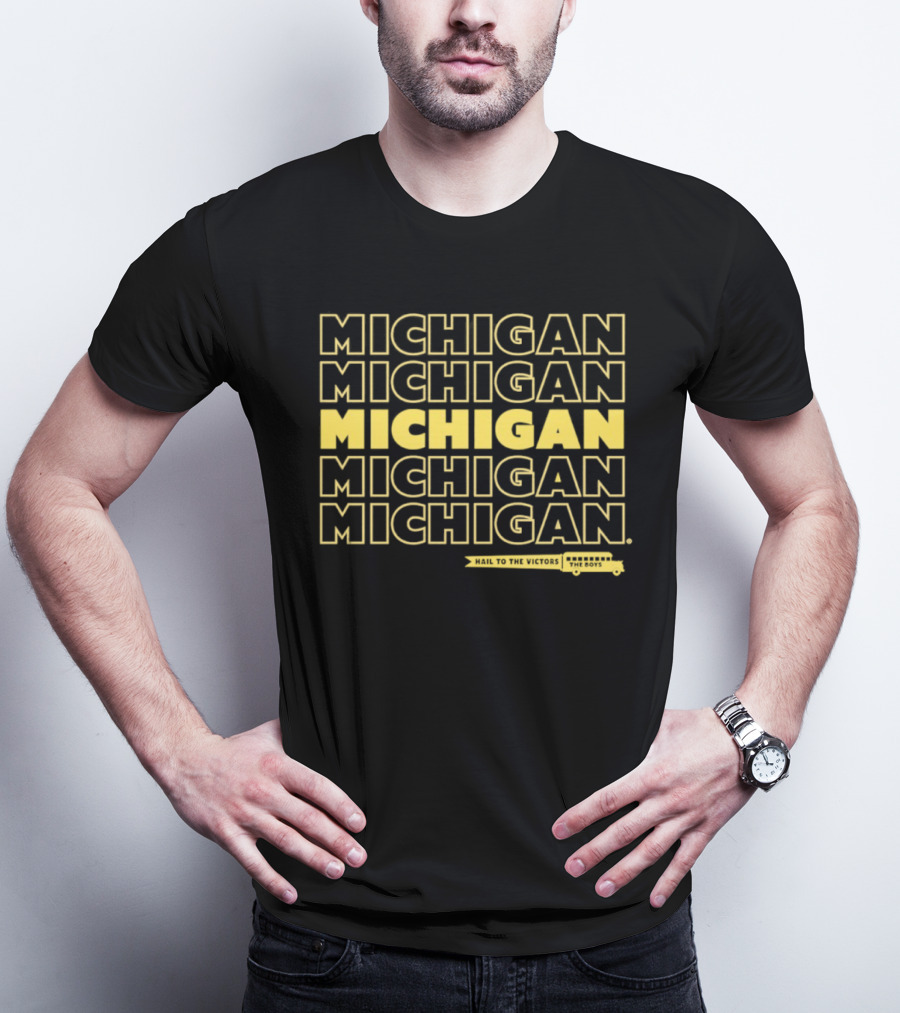 Bussin' X Michigan Hail To The Victors The Boys Michigan Wolverines Fans T-Shirt
