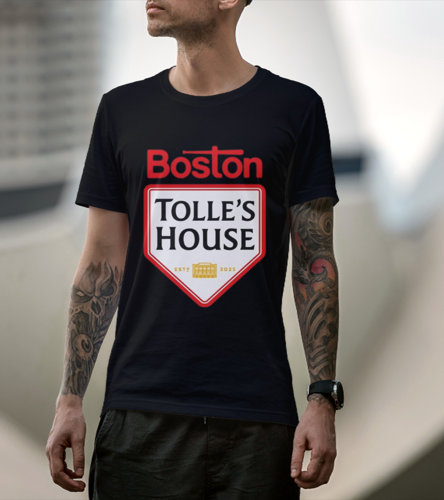 Boston Tolle's House Baseball Est 2025 T-Shirt