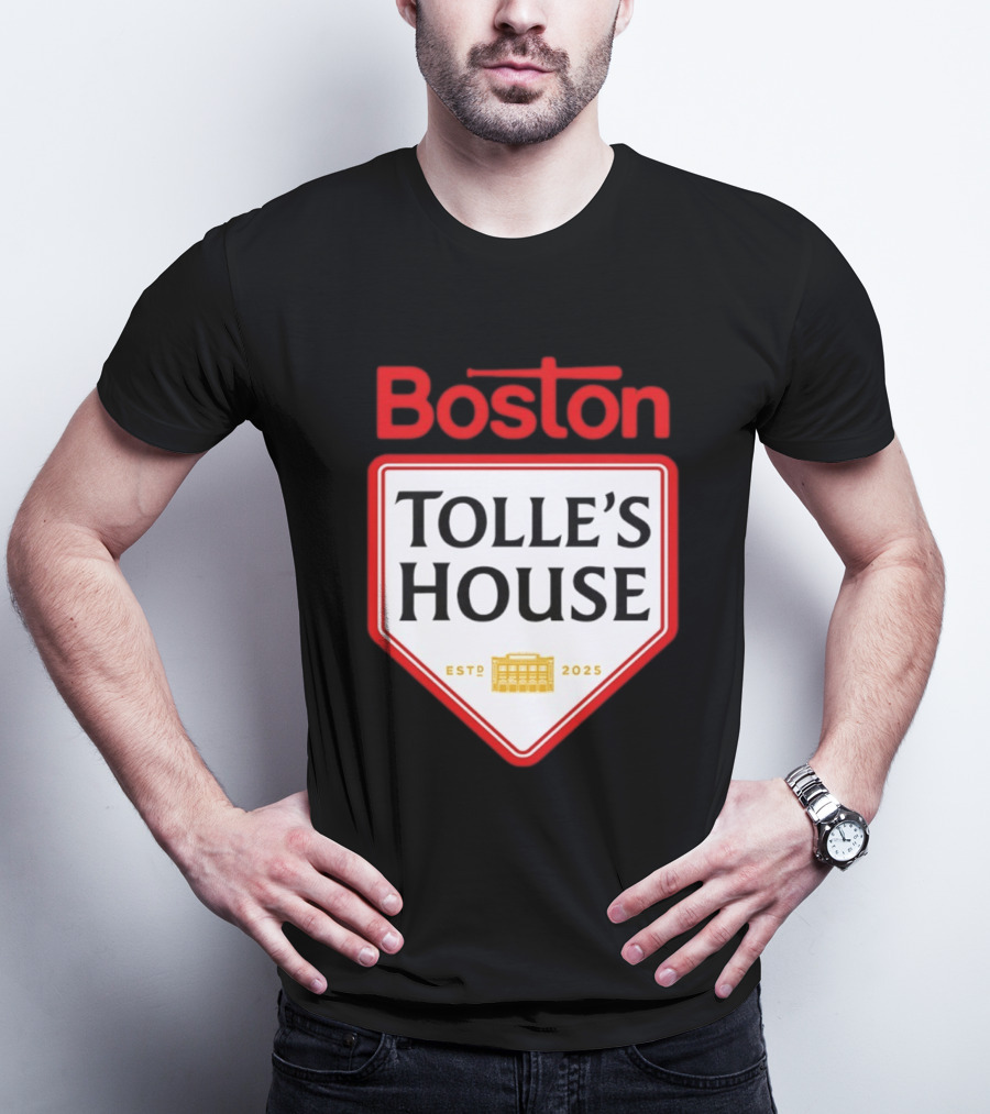 Boston Tolle's House Baseball Est 2025 T-Shirt