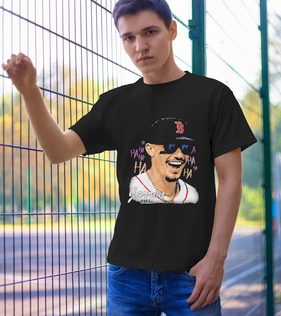 Jarren Duran They Laughed I Kept Going Boston Baseball Humor T-Shirt