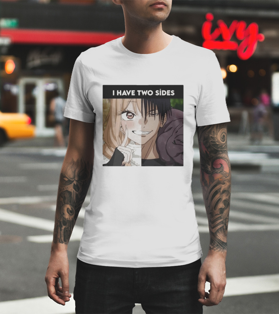 I Have Two Sides Toji Fushiguro And Marin Kitagawa Manga Characters T-Shirt