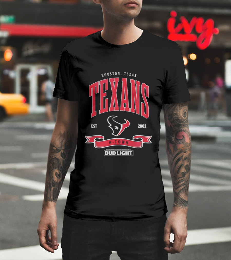 Houston Texas Texans EST 2002 Bud Light H Town T-Shirt