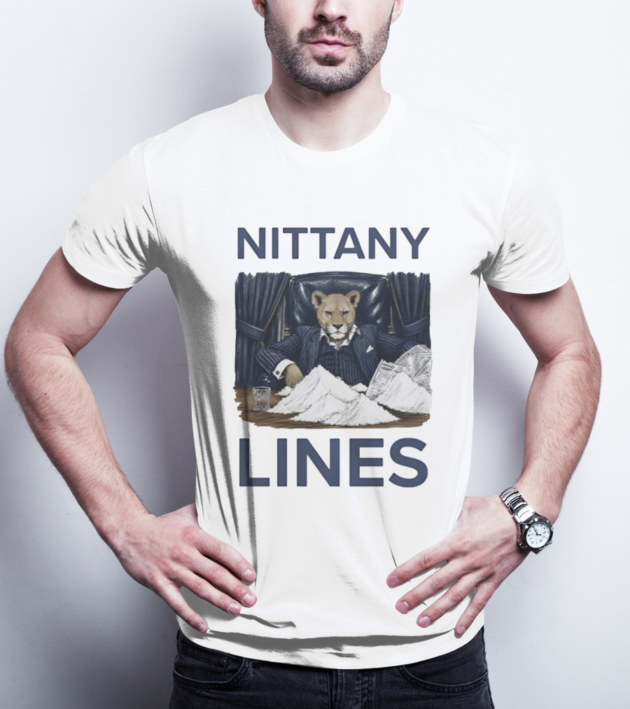 Nittany Lines Penn State Nittany Lions Lion In Suit With Money And White Powder T-Shirt