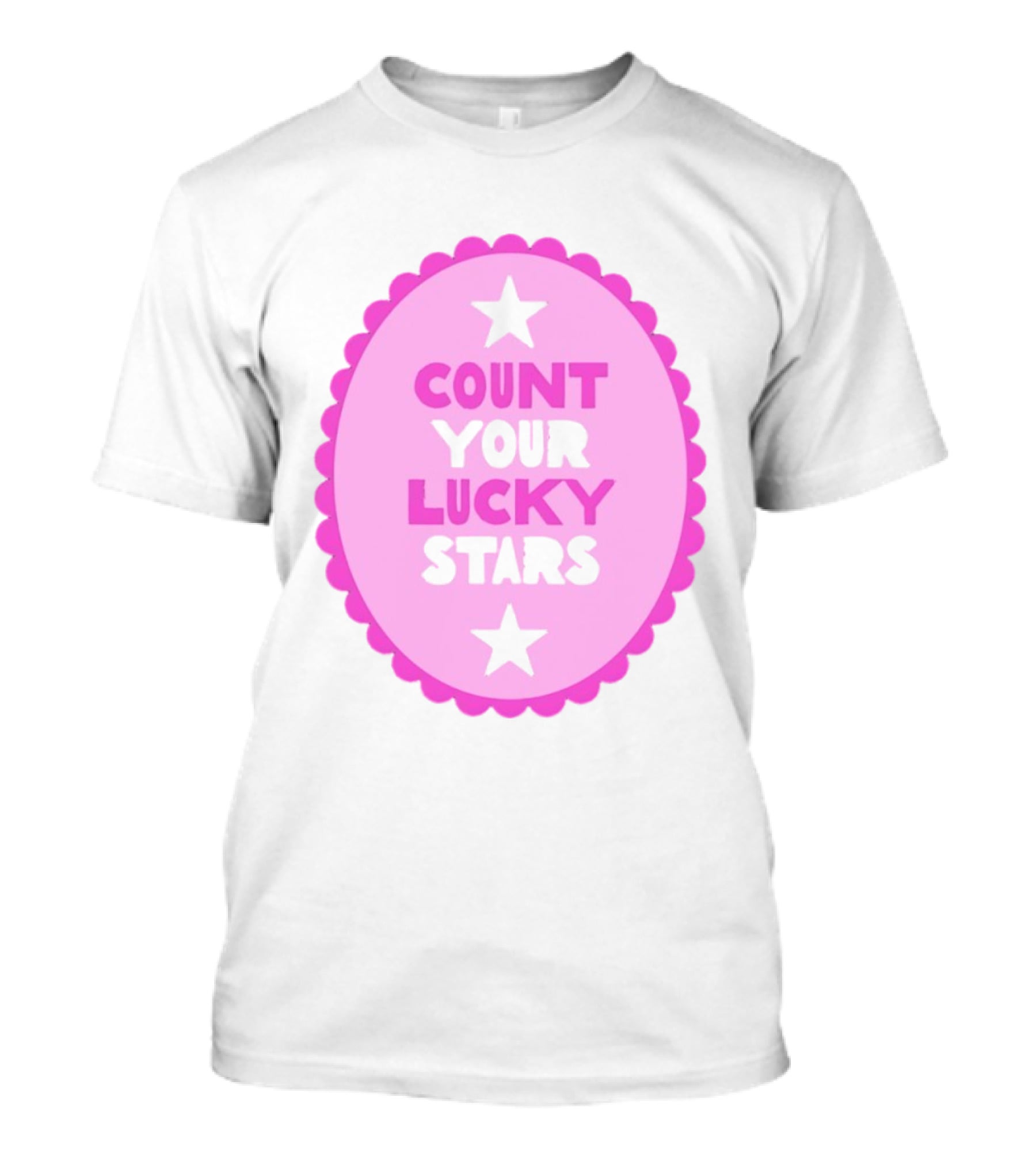 Count Your Lucky Stars Pink Oval Motivational Message T-Shirt
