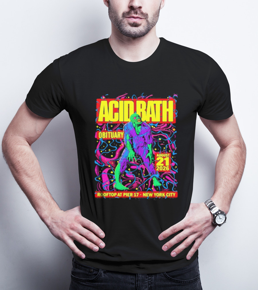 Acid Bath Obituary Rooftop At Pier 17 New York City August 21 2026 T-Shirt