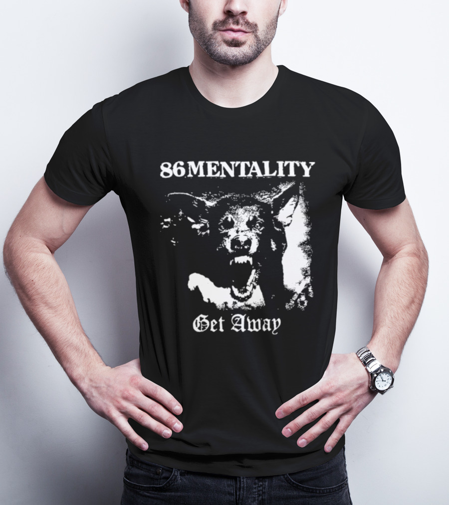 86 Mentality Get Away Hardcore Punk Iconic Dog T-Shirt