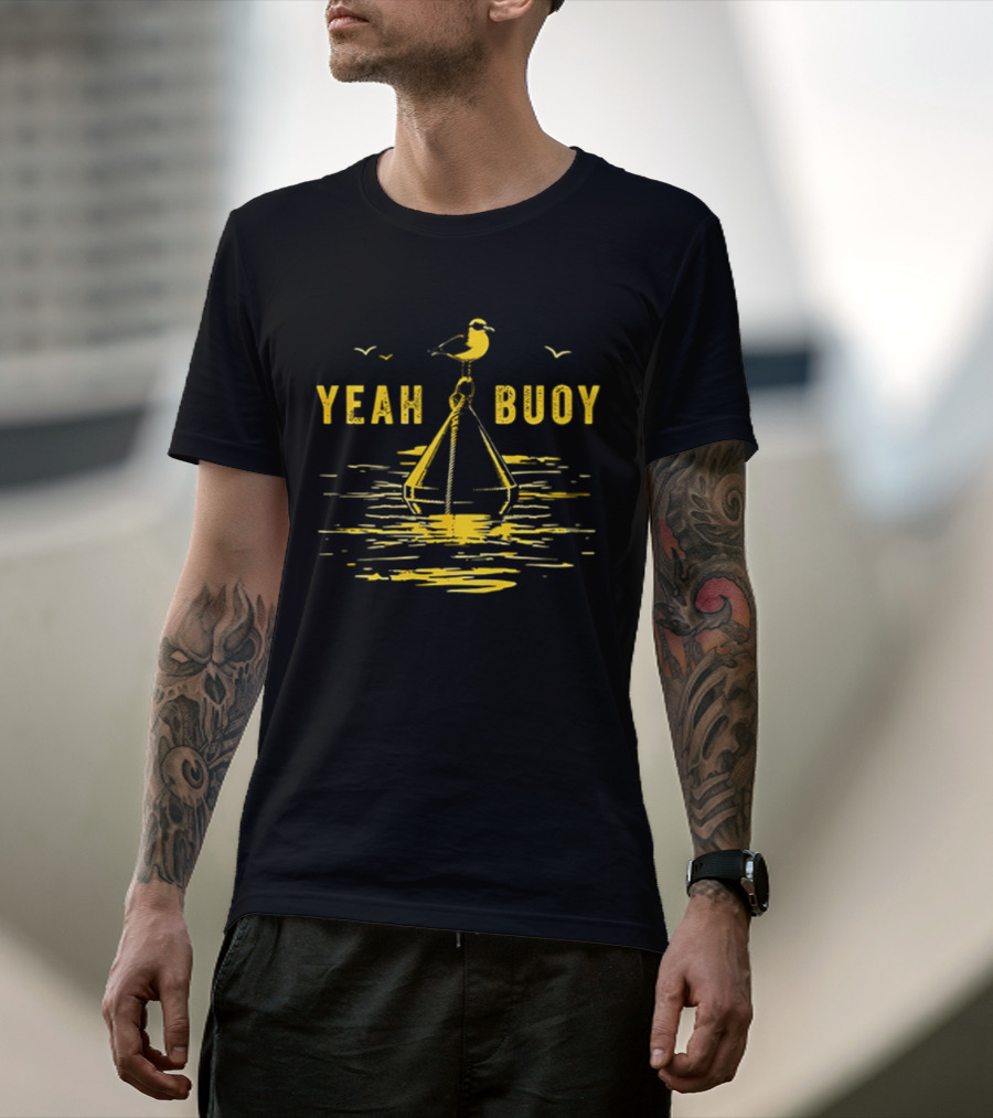 Yeah Buoy Seagull On A Buoy Ocean T-Shirt