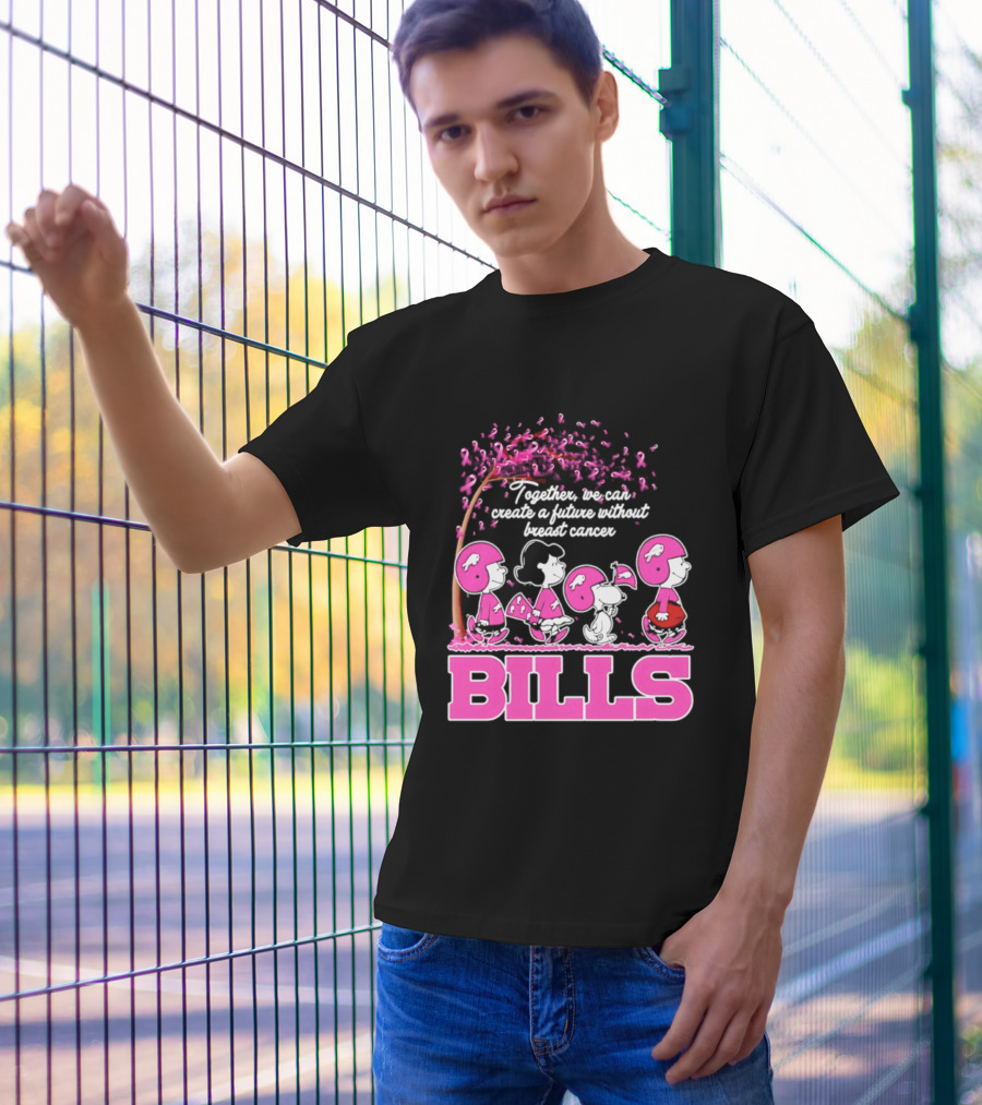 Peanuts Buffalo Bills Together We Can Create A Future Without Breast Cancer T-Shirt