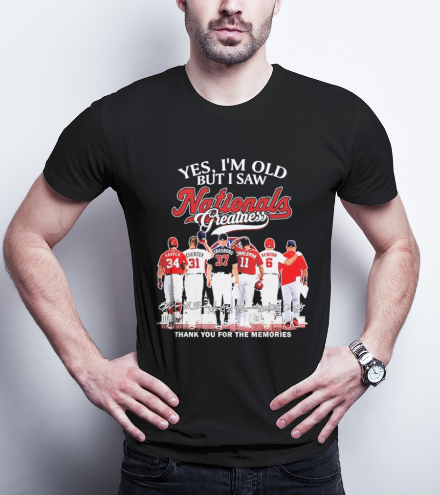 Yes I'm Old But I Saw Nationals Greatness Thank You For The Memories Harper Zimmerman Rendon T-Shirt