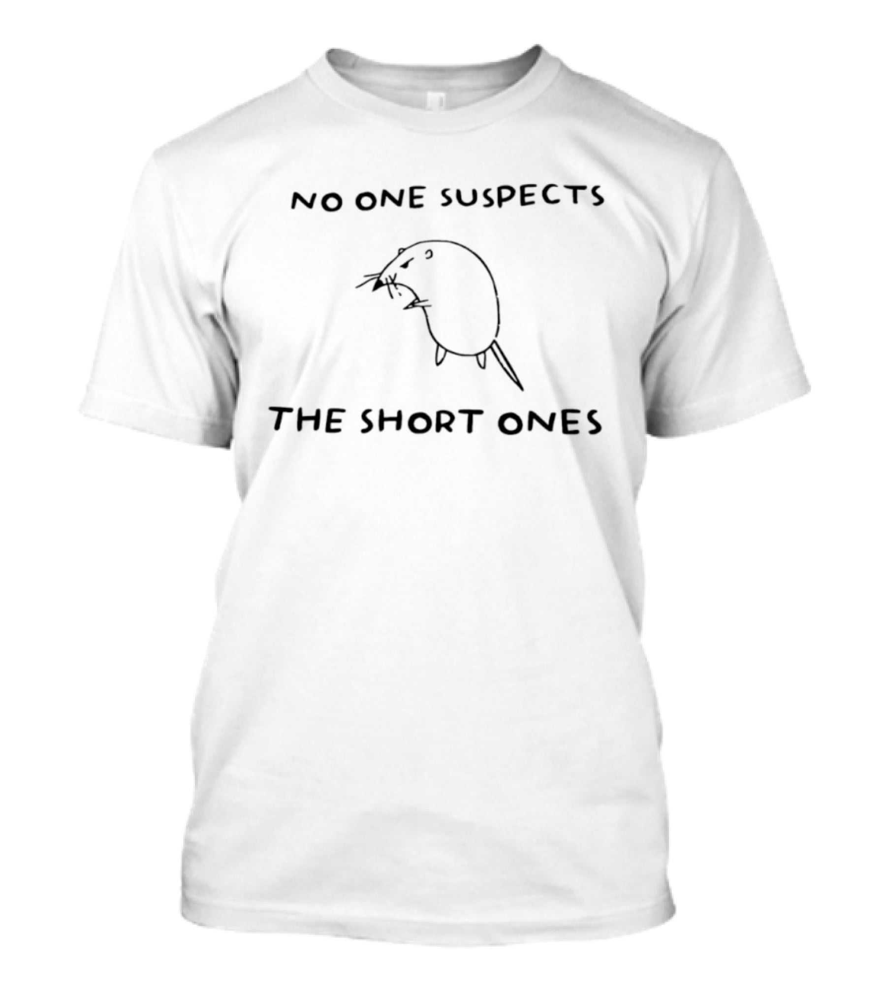 No One Suspects The Short Ones Rat Print T-Shirt
