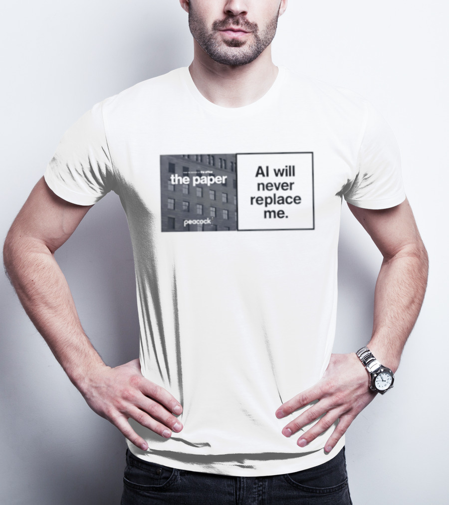 The Paper AI Will Never Replace Me T-Shirt