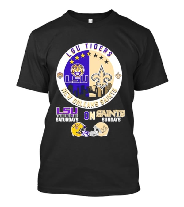 LSU Tigers New Orleans Saints Skyline Helmet Celebration Saturdays Sundays T-Shirt