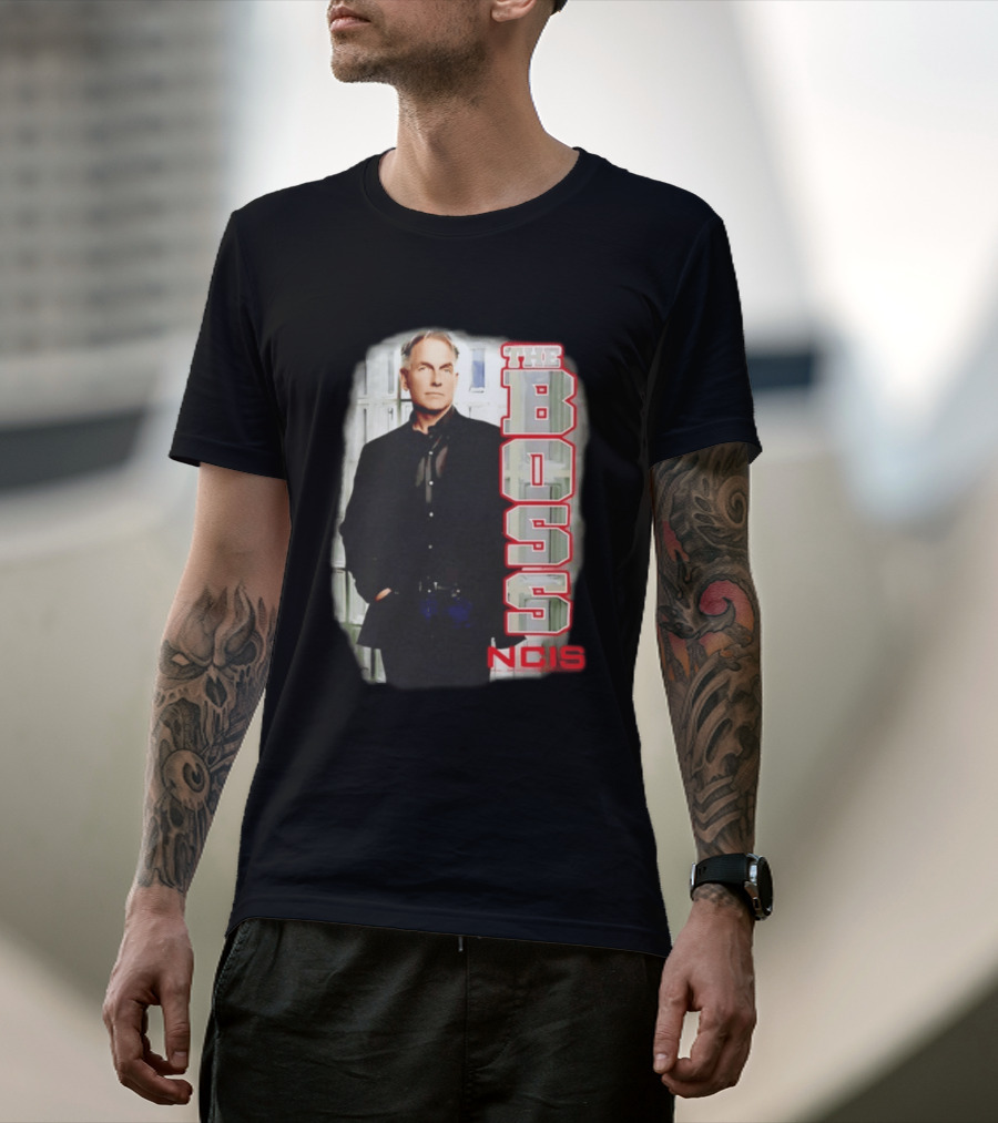 Mark Harmon The Boss NCIS Leroy Jethro Gibbs T-Shirt