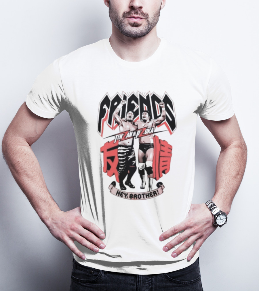 Hiroyoshi Tenzan Takashi Iizuka Friendship Tag Hey Brother Friends Kanji T-Shirt