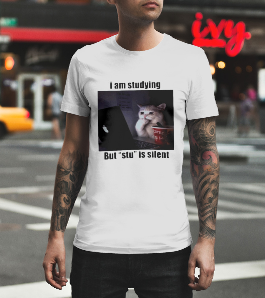 I Am Studying But "stu" Is Silent Sad Cat Meme Laptop Cup T-Shirt