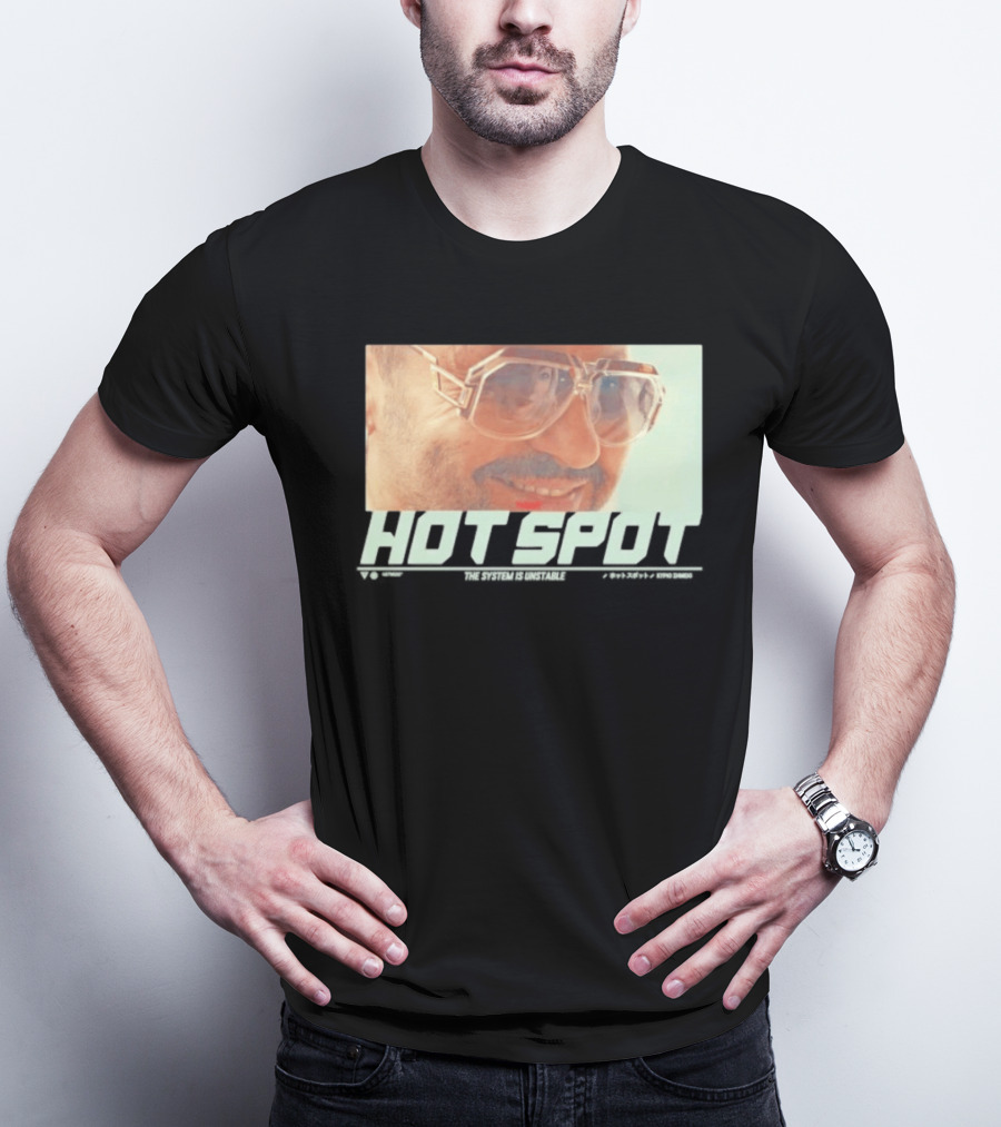Hot Spot Yummy The System Is Unstable Kyrio Simeio Sunglasses T-Shirt
