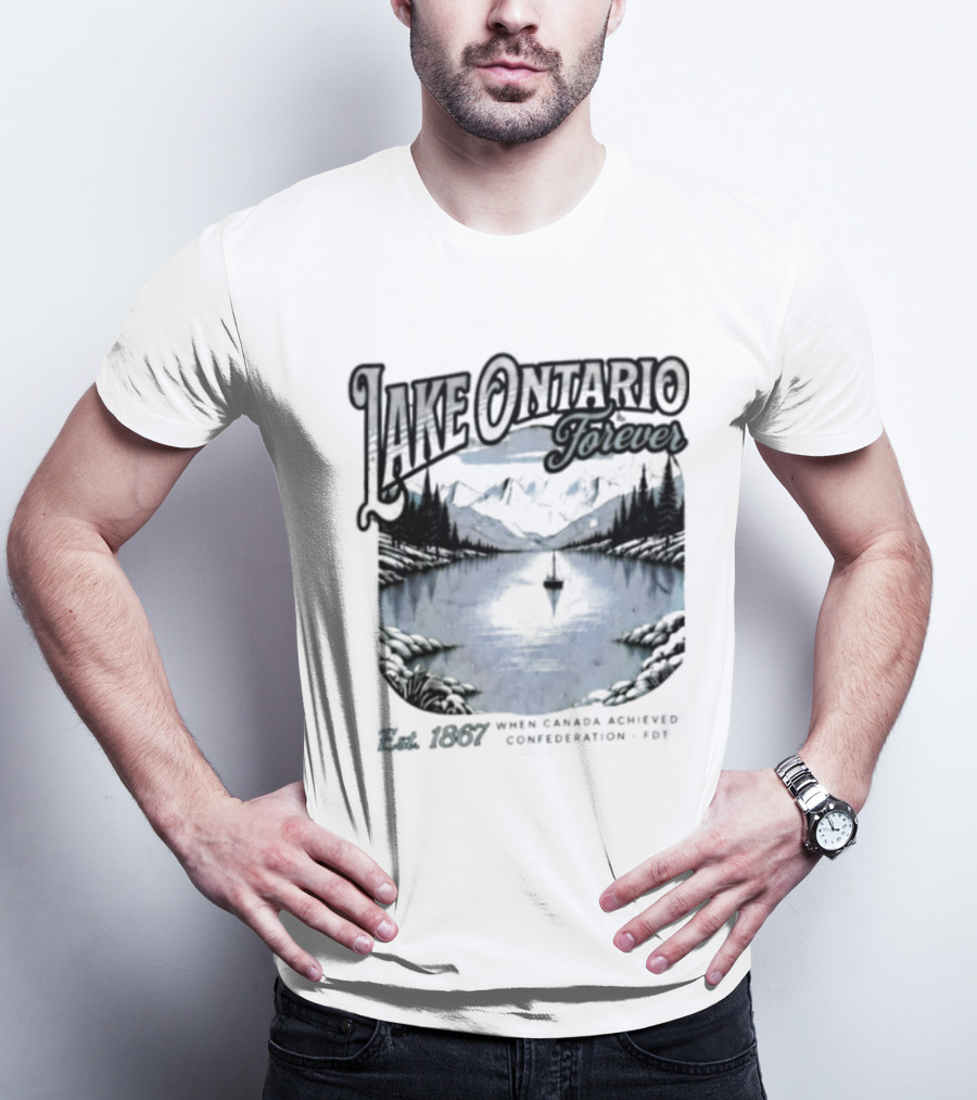 Lake Ontario Forever Great Lakes Canada Nature Exploration Where Wonder Awaits Conservation Est 1867 T-Shirt