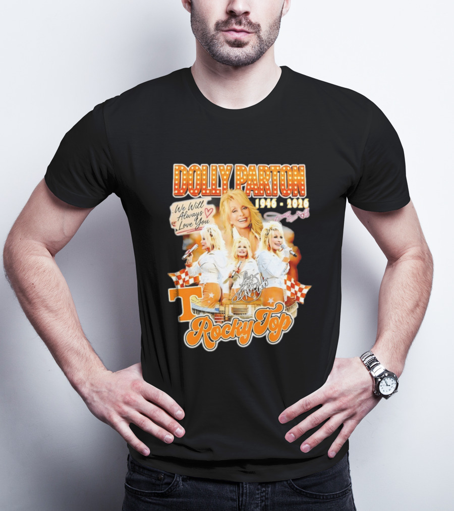 Dolly Parton 1946 2026 We Will Always Love You Tennessee Volunteers Rocky Top T-Shirt